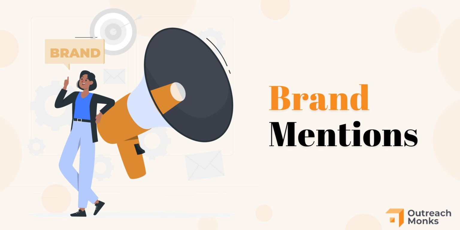 Get Valuable Links Through Brand Mentions