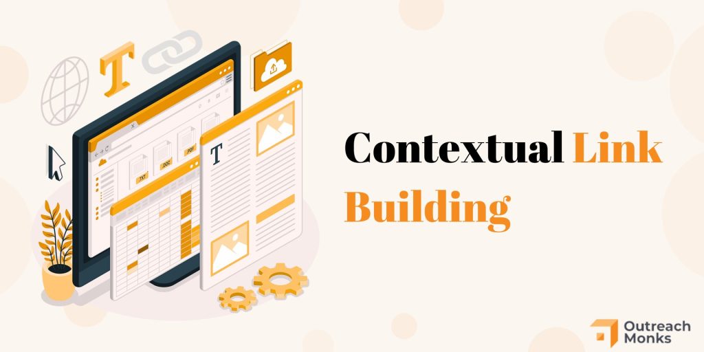 Contextual Link Building: 8 Top Ways To Get Proven Results