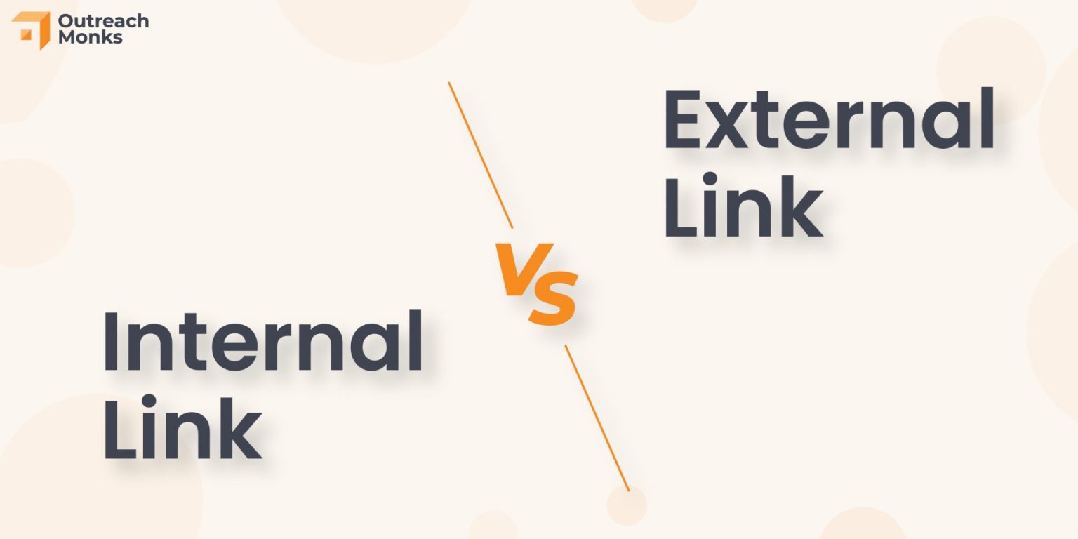 Internal vs External Links: Everything You Need To Know