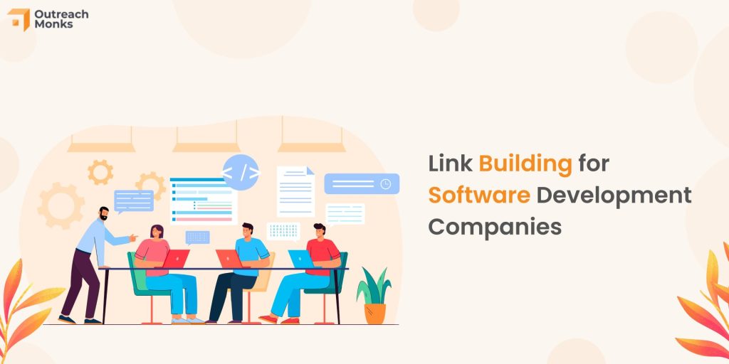Link Building for Software Development Companies: Cutting-Edge Approaches