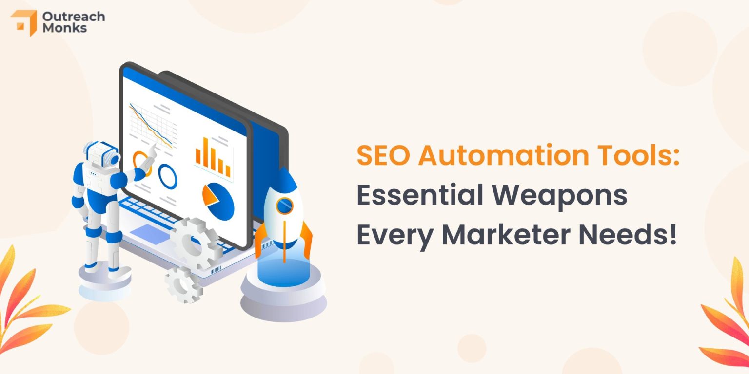 SEO Automation Tools: Essential Weapons Every Marketer Needs!
