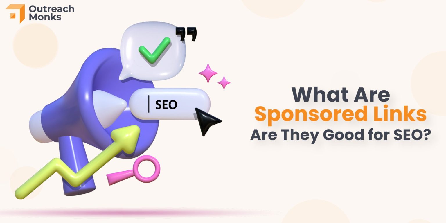 What Are Sponsored Links and Are They Good for SEO?