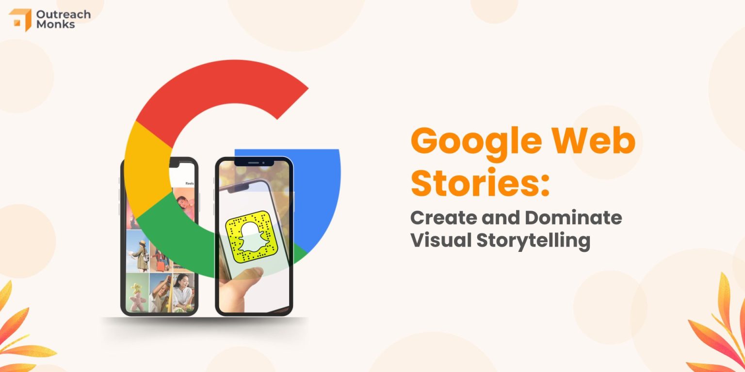 Google Web Stories: Create and Dominate Visual Storytelling