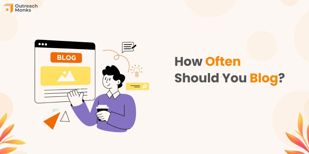 How Often Should You Blog