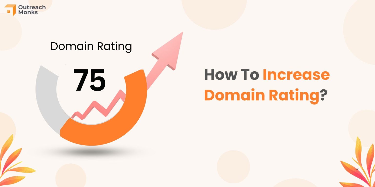 How To Increase Domain Rating in 2026 (What Actually Works)