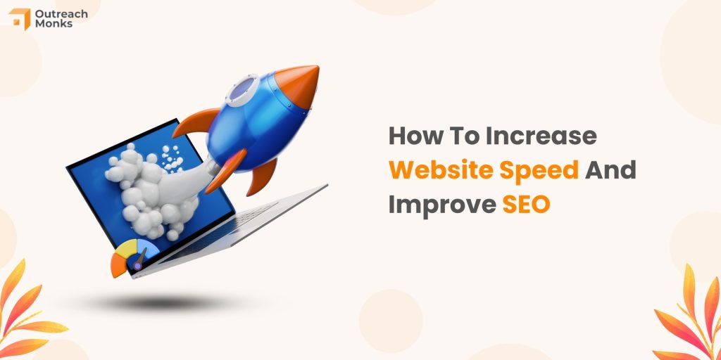How to Increase Website Speed and Improve SEO: Essential Tips