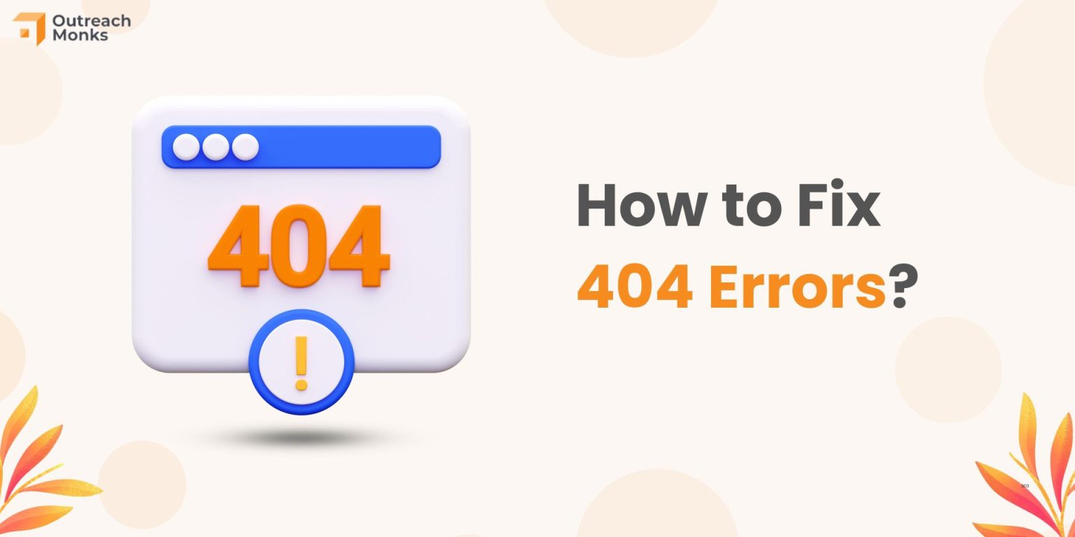 How to Fix 404 Errors in 8 Simple Steps?